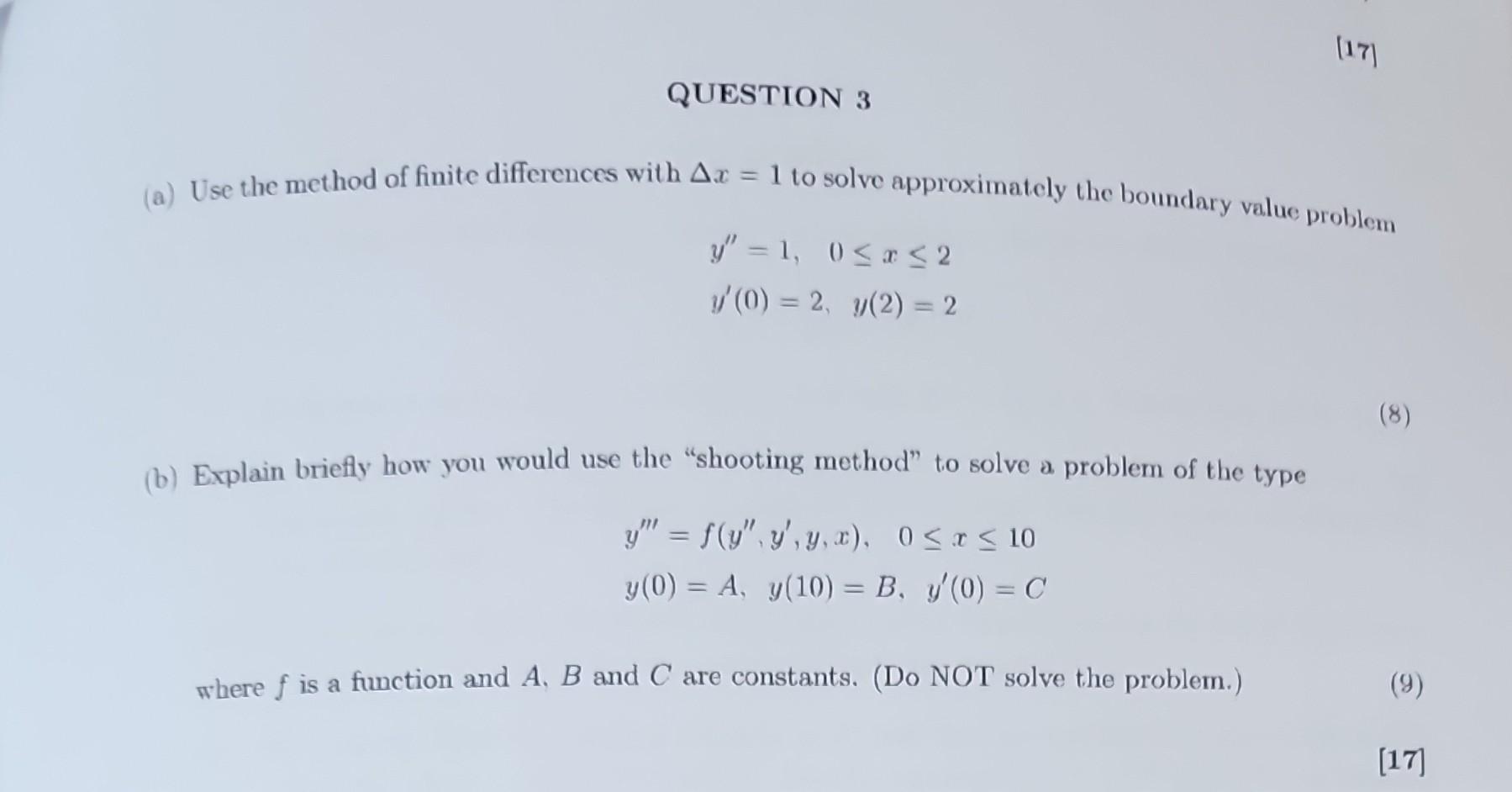 Solved (a) Use the method of finite differences with Δx=1 to | Chegg.com