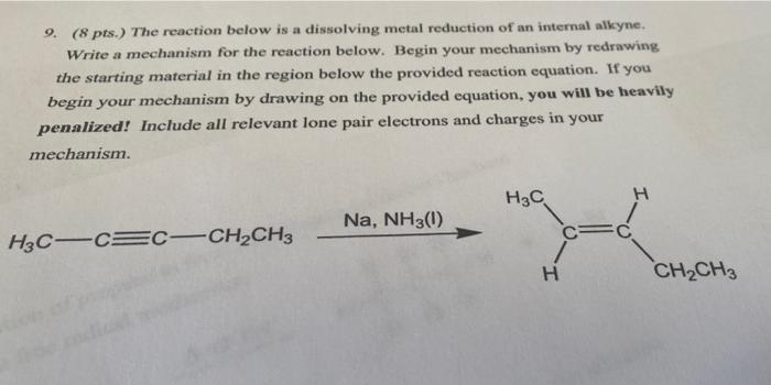 Solved 9. (8 pts.) The reaction below is a dissolving metal | Chegg.com