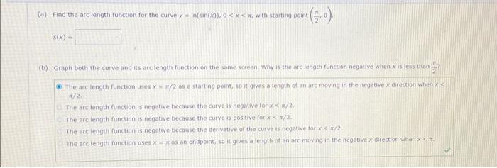 Solved (a) Find the arc length function for the curve | Chegg.com