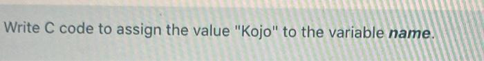 Solved Write C Code To Define A Double Variable Called