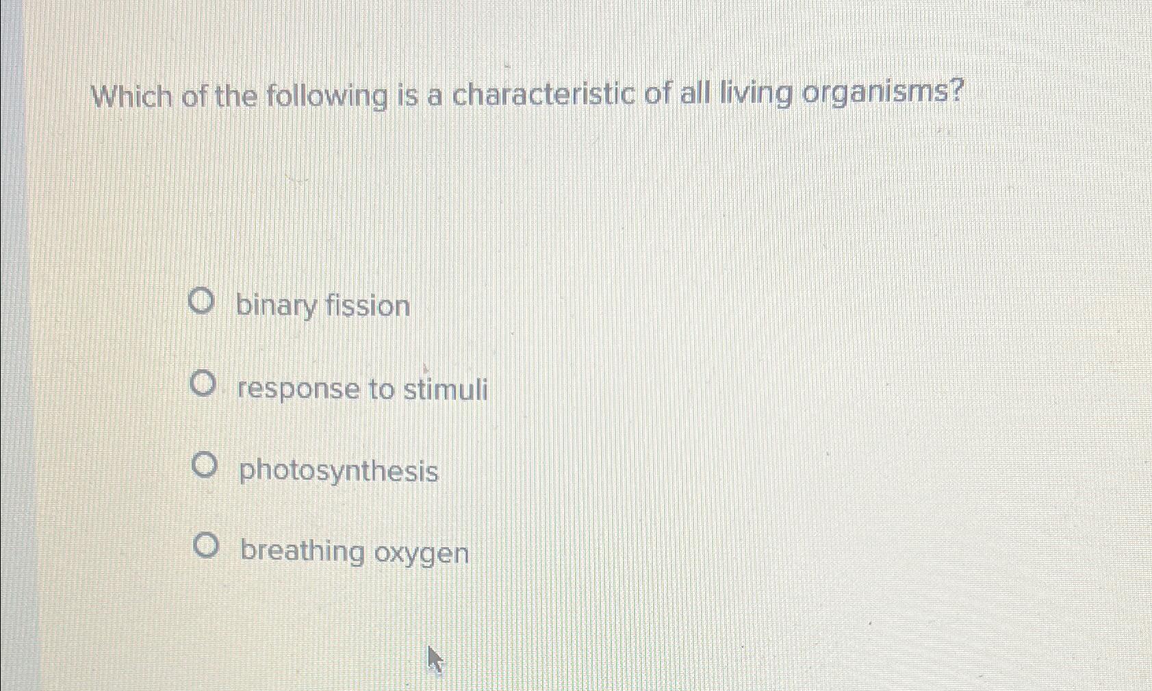 Solved Which of the following is a characteristic of all | Chegg.com