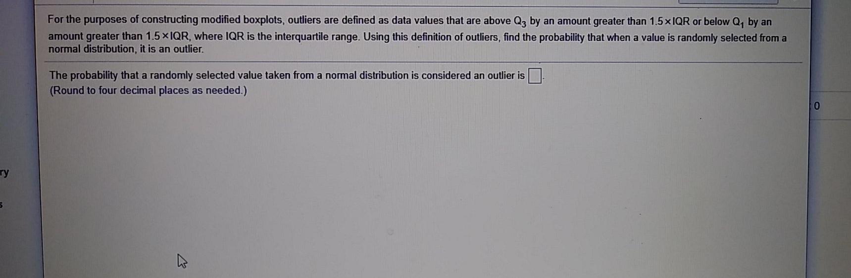 Solved For the purposes of constructing modified boxplots, | Chegg.com