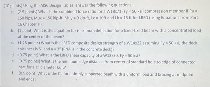 Solved (10 points) Using the AISC Design Tables, answer the | Chegg.com