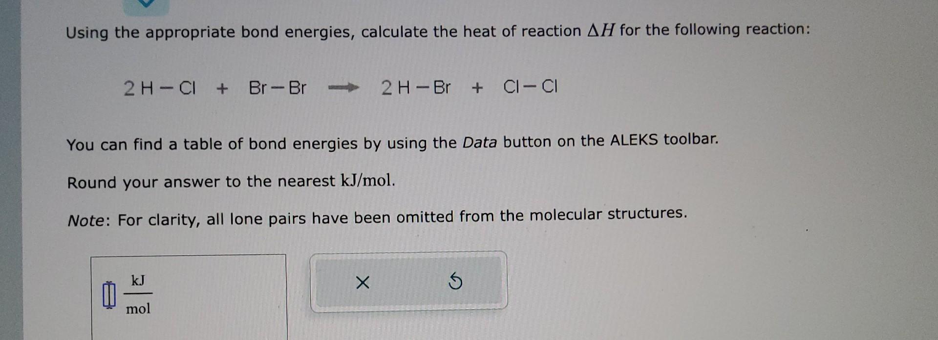 Solved Using the appropriate bond energies, calculate the | Chegg.com