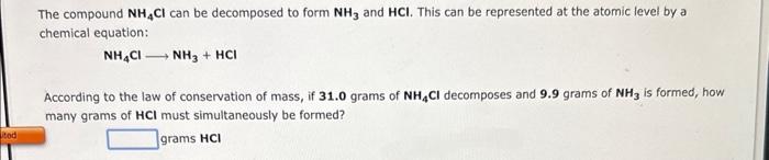 Solved The compound NH4Cl can be decomposed to form NH3 and | Chegg.com