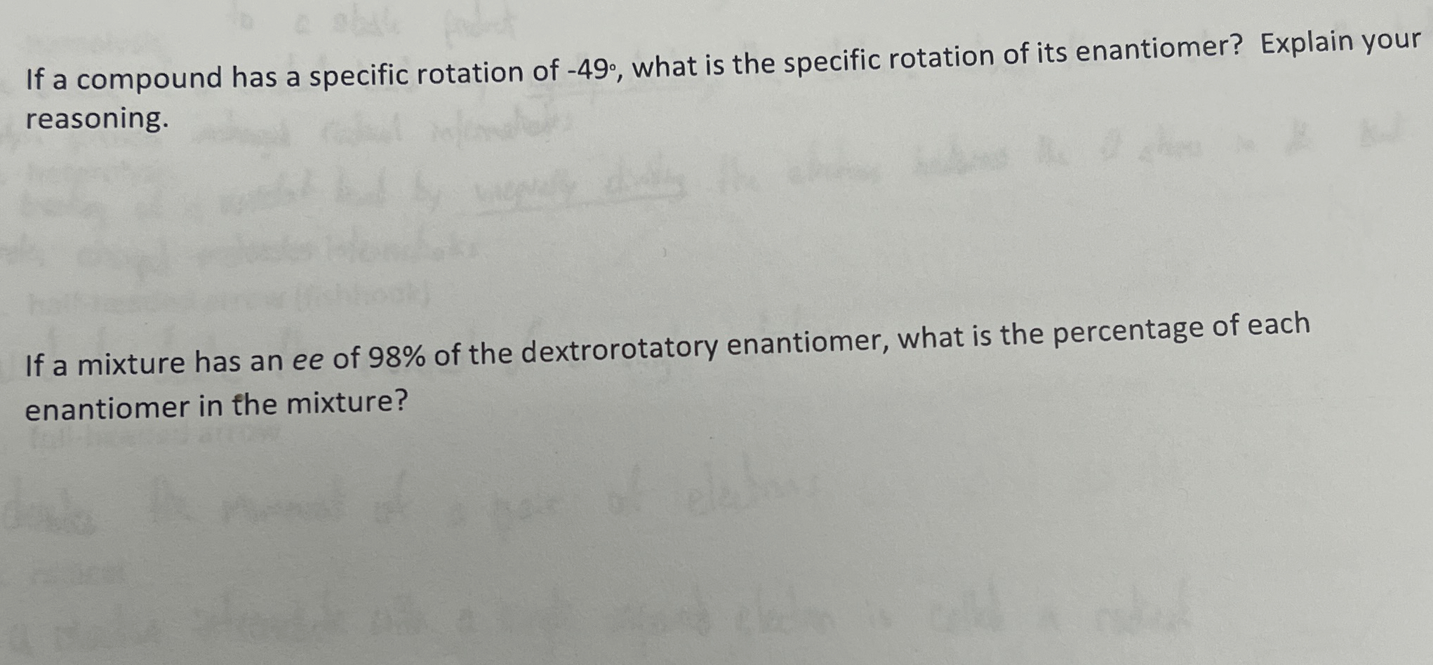 Solved If a compound has a specific rotation of -49°, ﻿what | Chegg.com