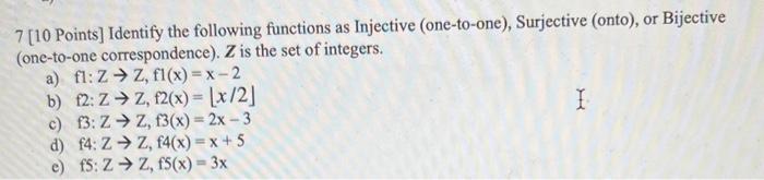 Solved 7[10 Points ] Identify the following functions as | Chegg.com