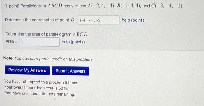 Solved (1 point) Parallelogram ABCD has vertices A(-2,4,-4), | Chegg.com