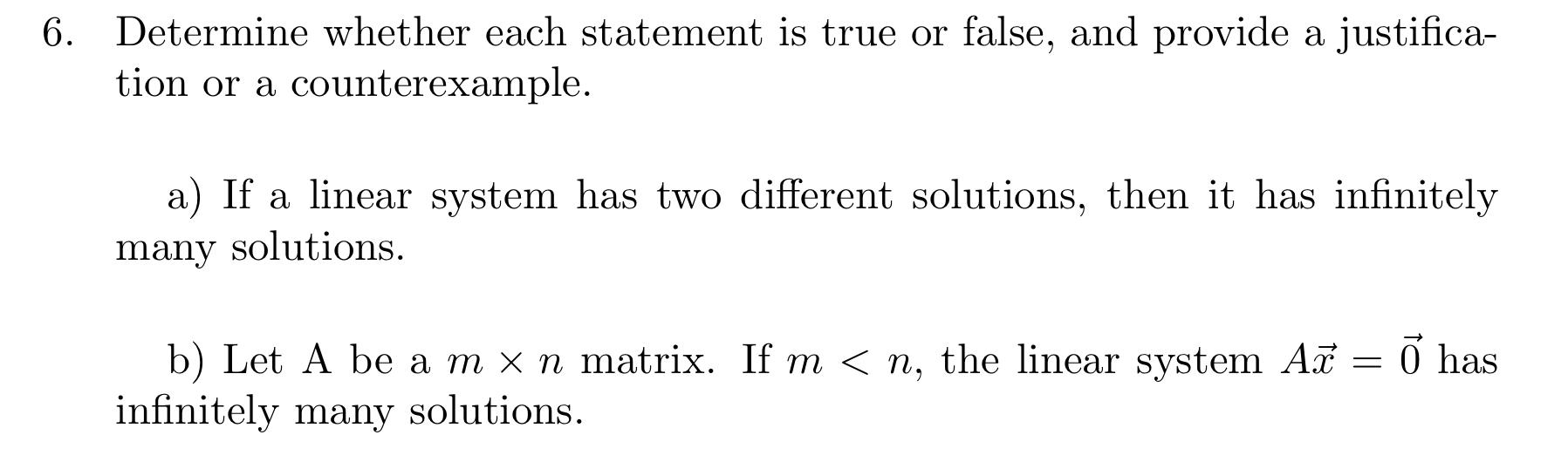 Solved Determine whether each statement is true or false, | Chegg.com