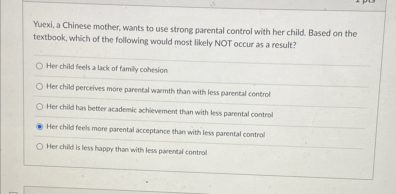 Solved Yuexi, a Chinese mother, wants to use strong parental | Chegg.com