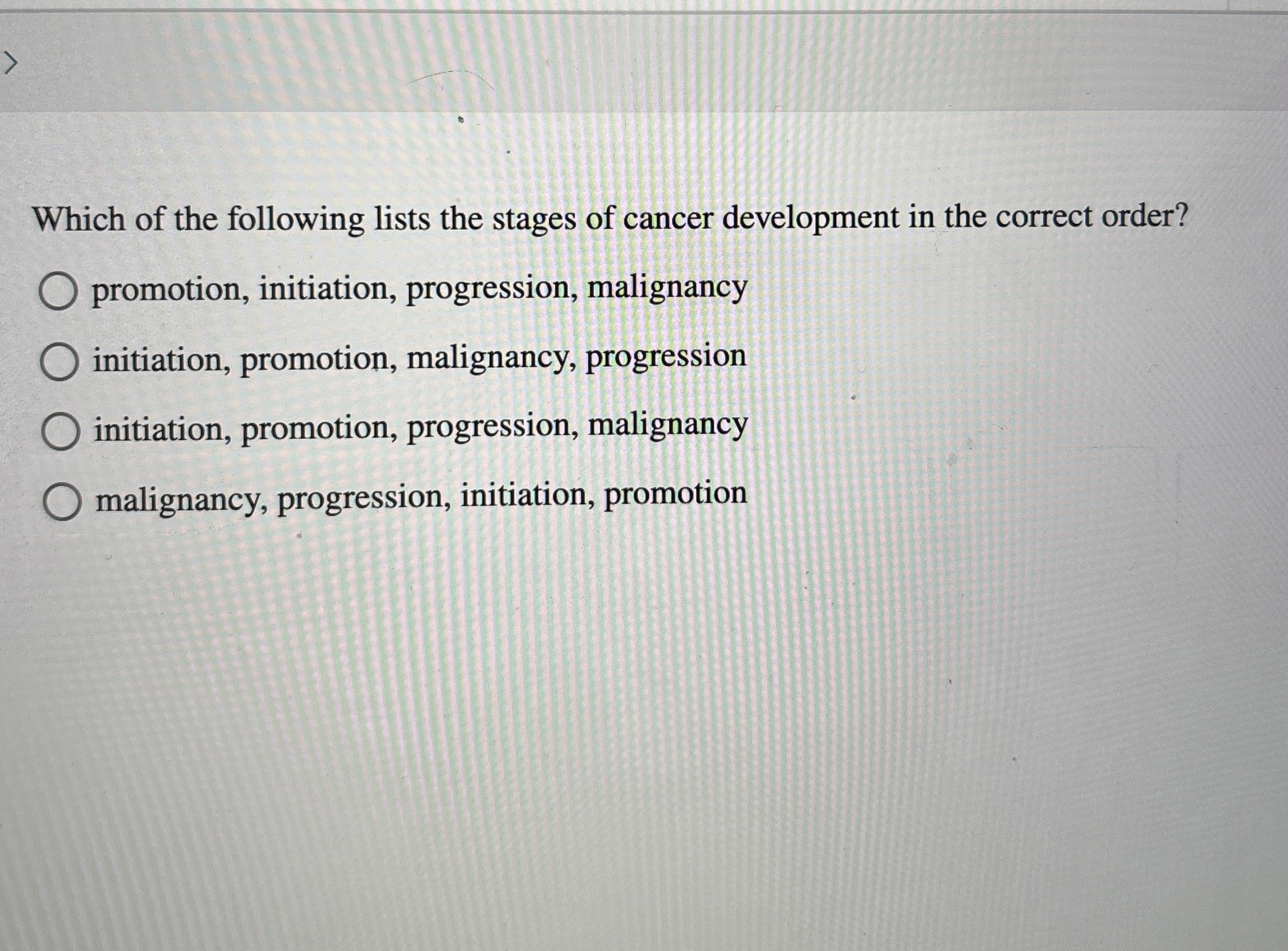 Solved Which of the following lists the stages of cancer | Chegg.com