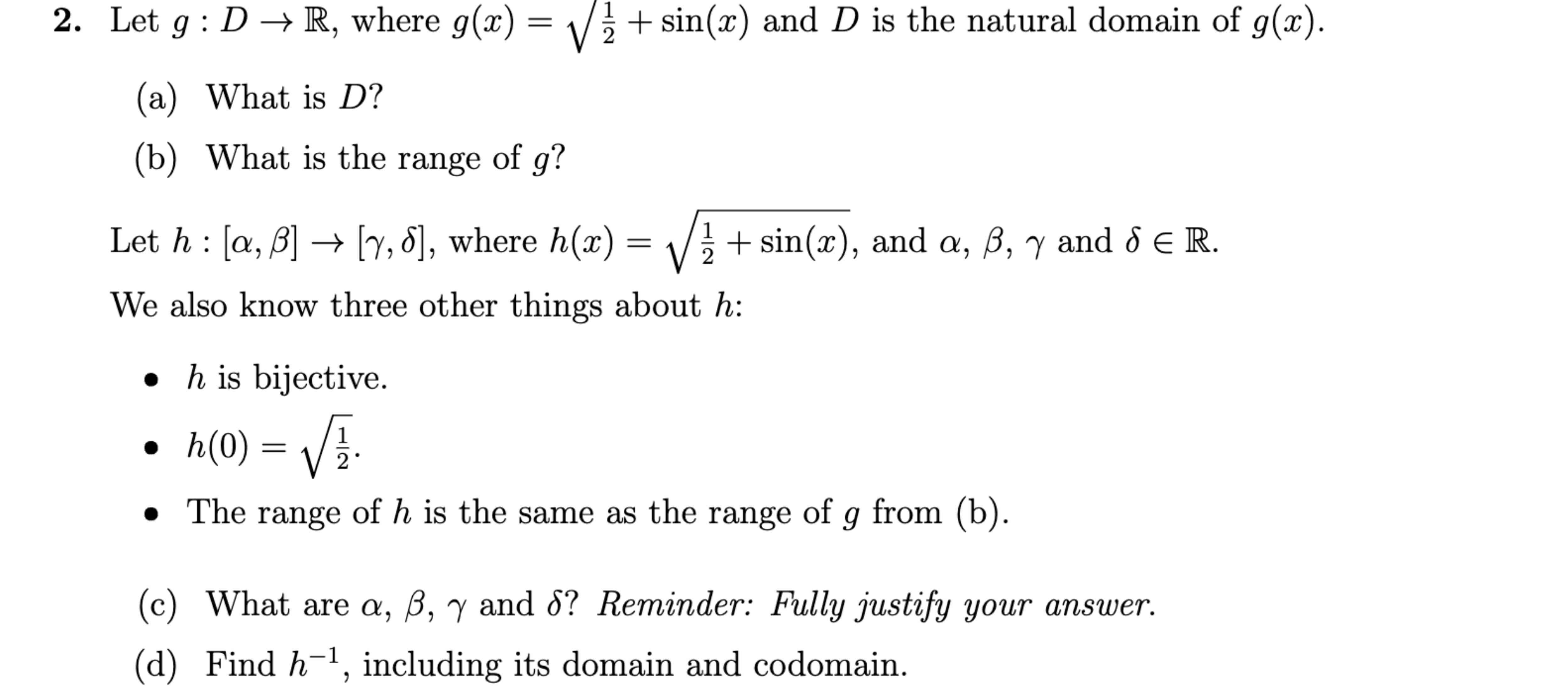 Solved Let g:D→R, ﻿where g(x)=122+sin(x) ﻿and D ﻿is the | Chegg.com