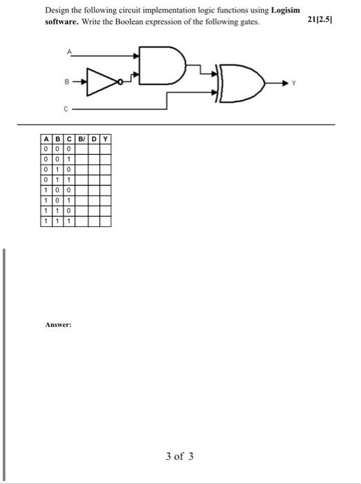 Solved Practice all given logic gates table using Logisim | Chegg.com