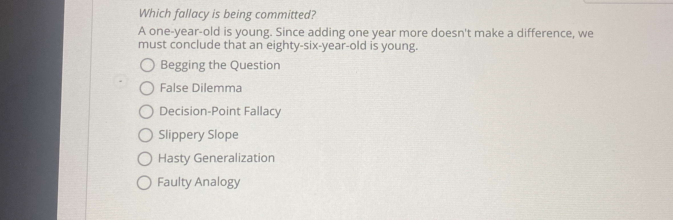 Solved Which fallacy is being committed?A one-year-old is | Chegg.com