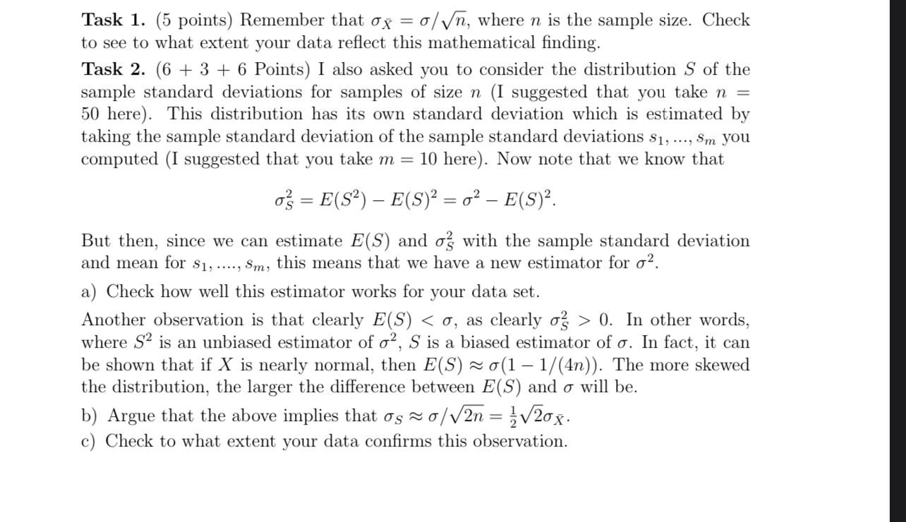 Solved Task 1. (5 ﻿points) ﻿Remember that σx‾=σn2, ﻿where n | Chegg.com