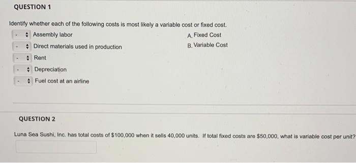 Solved Identify whether each of the following costs is most | Chegg.com