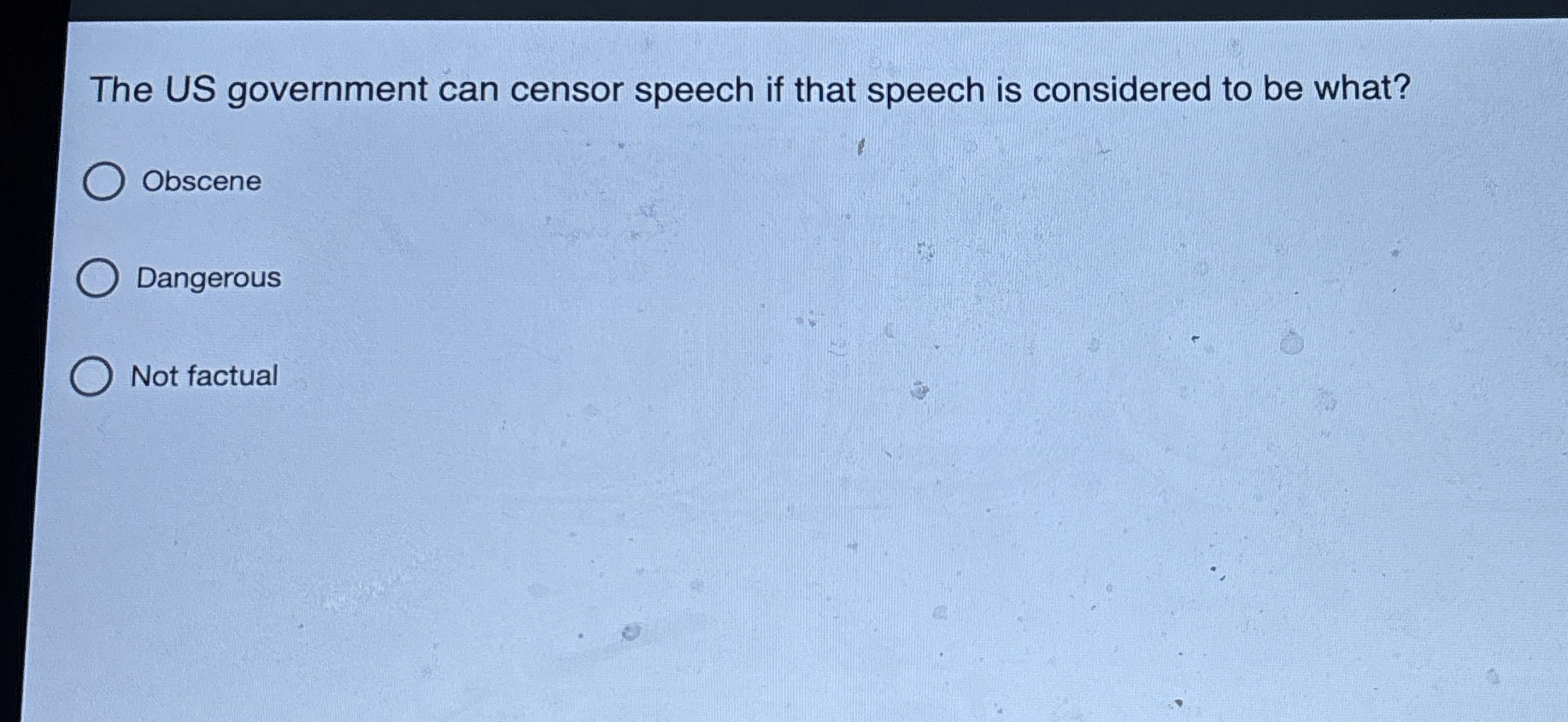 Solved The US government can censor speech if that speech is | Chegg.com