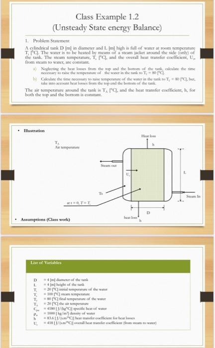 Solved (Unsteady State energy Balance) 1. Problem Statement | Chegg.com