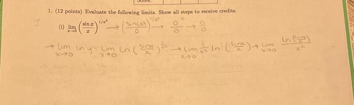 Solved Evaluate the following limits. Show all steps to | Chegg.com