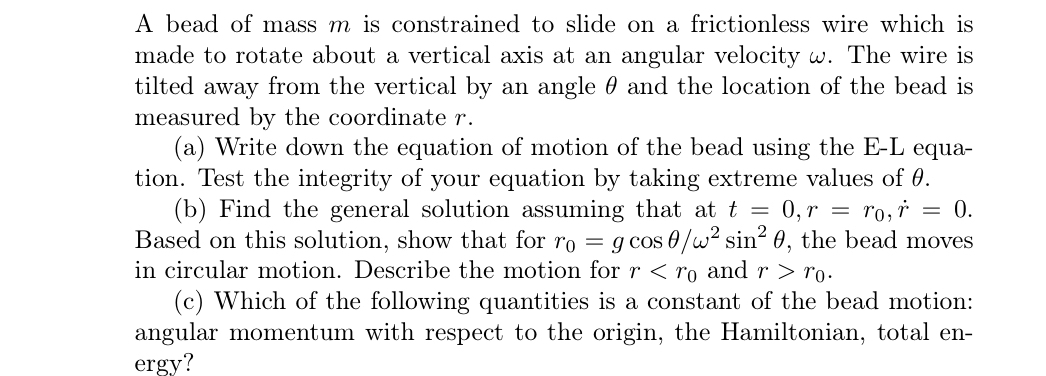 Solved A bead of mass m ﻿is constrained to slide on a | Chegg.com
