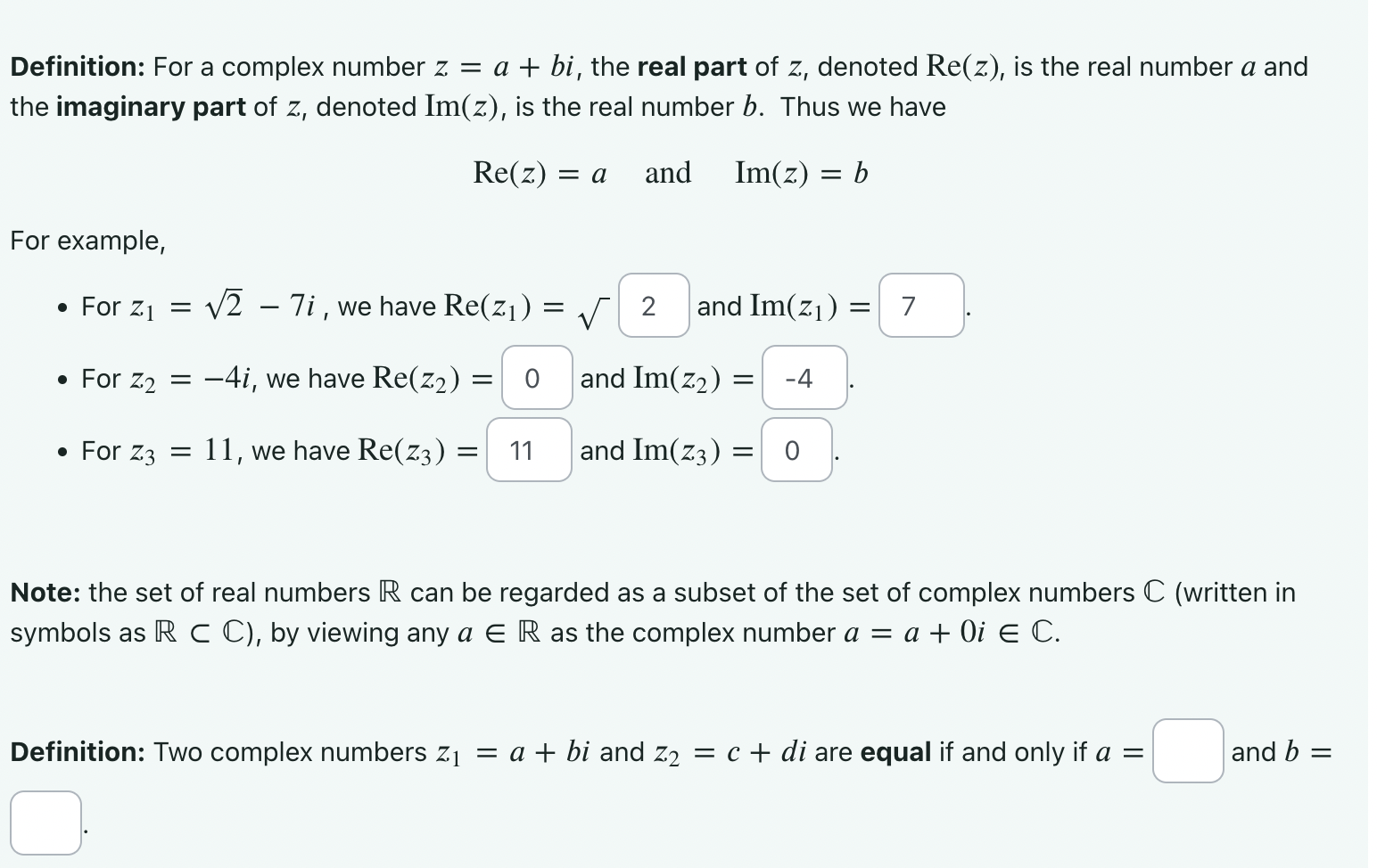 Solved Definition: For a complex number z=a+bi, ﻿the real | Chegg.com