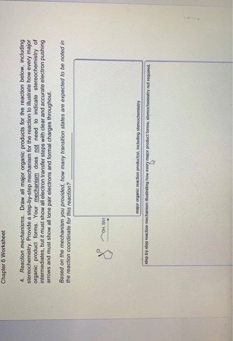 Solved Chapter 6 Worksheet 4. Reaction mechanisms. Draw all | Chegg.com