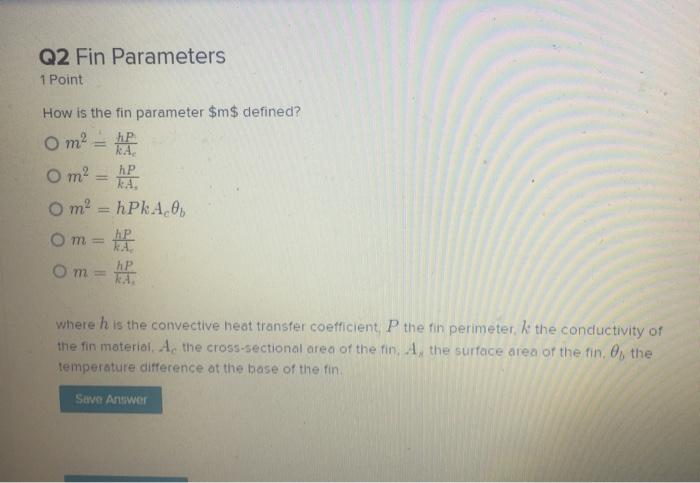 Solved Class 21 Pre-Assignment Q1 Fin Equation 1 Point What | Chegg.com
