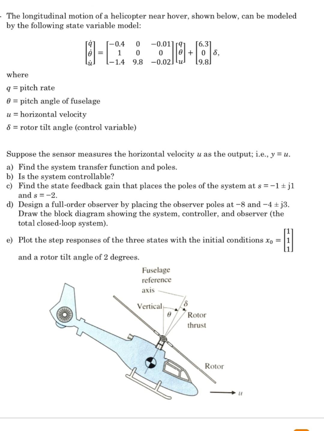 The longitudinal motion of a helicopter near hover, | Chegg.com