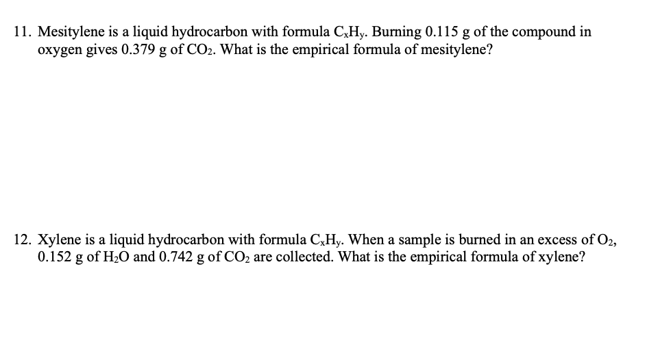 Solved Xylene is a liquid hydrocarbon with formula CxHy. | Chegg.com