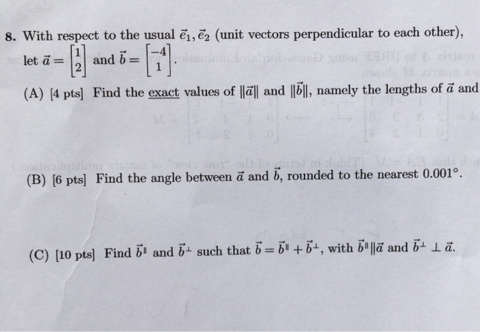 Solved with respect to the usual e1,e2 (unit vector | Chegg.com