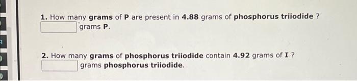 Solved 1. How many grams of C are present in 3.60 grams of | Chegg.com