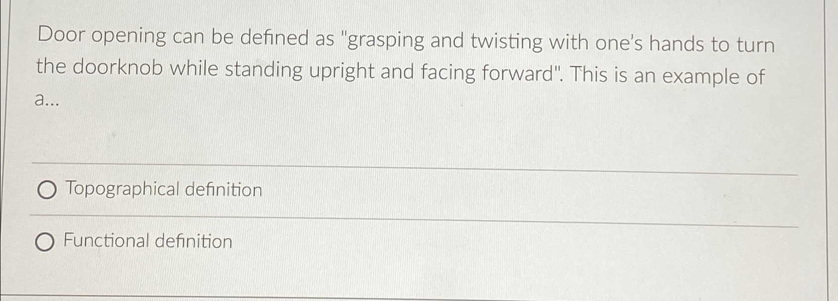 Solved Door opening can be defined as "grasping and twisting | Chegg.com