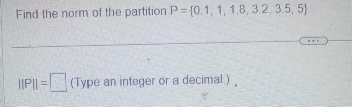 Solved Find the norm of the partition | Chegg.com