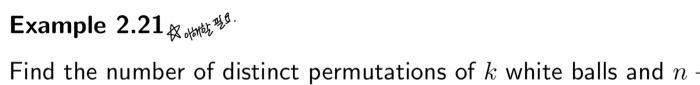 Solved Example 2.21 Find the number of distinct permutations | Chegg.com