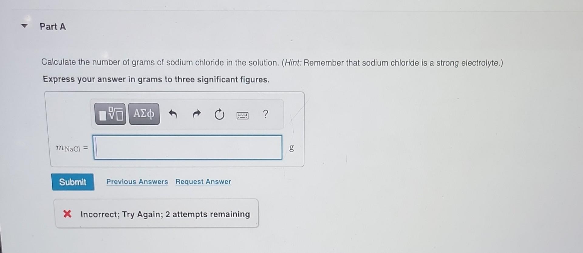 Solved Calculate the number of grams of sodium chloride in | Chegg.com