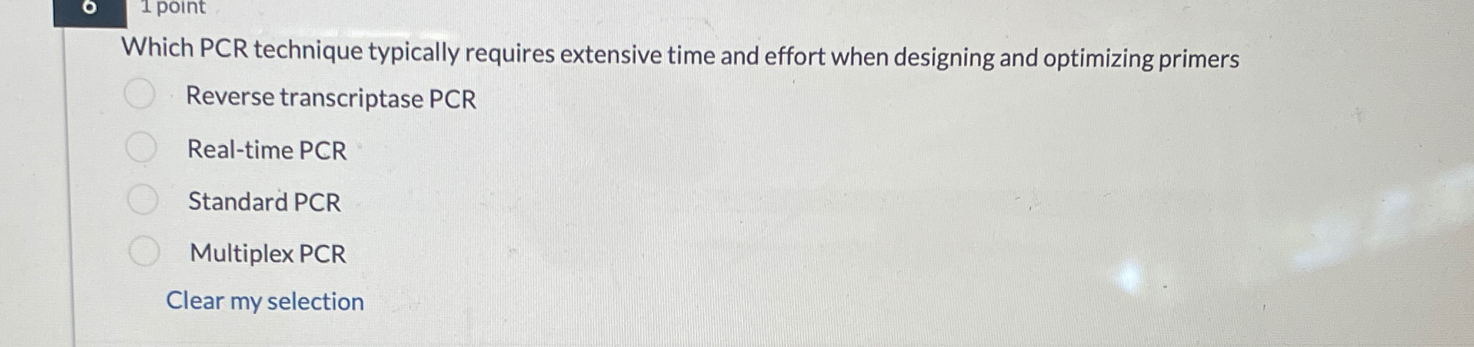 Solved 1 ﻿pointWhich PCR technique typically requires | Chegg.com