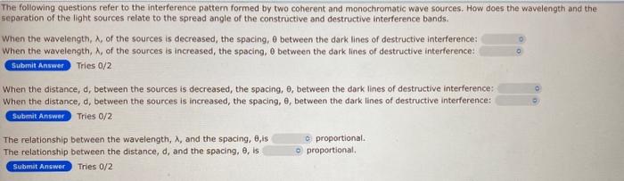 Solved The following questions refer to the interference | Chegg.com
