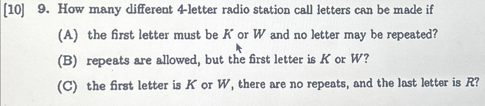 Solved [10] 9. ﻿How many different 4-letter radio station | Chegg.com