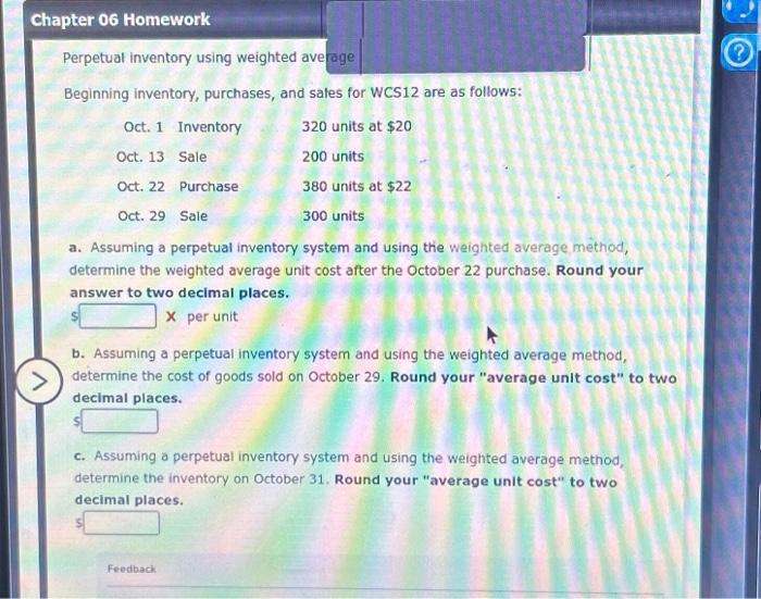 Solved Chapter 06 Homework Perpetual inventory using | Chegg.com