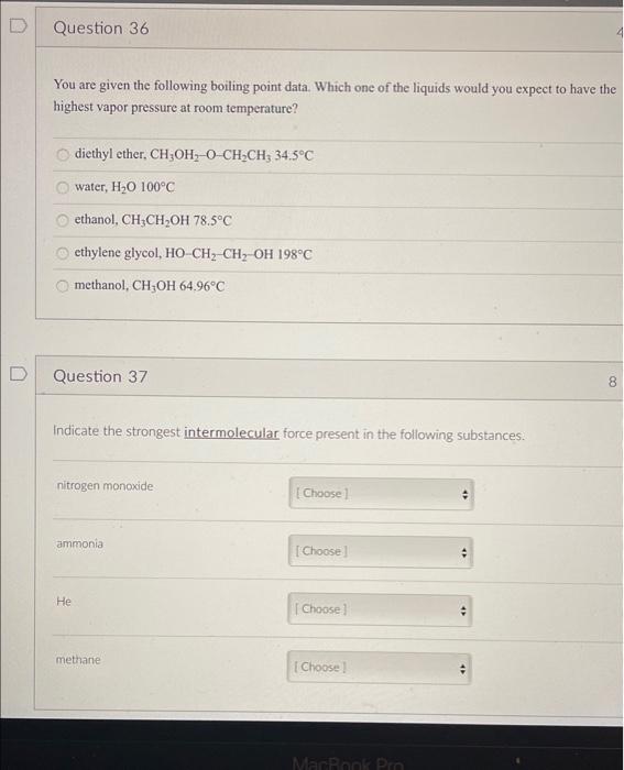 Solved Question 36 You are given the following boiling point | Chegg.com