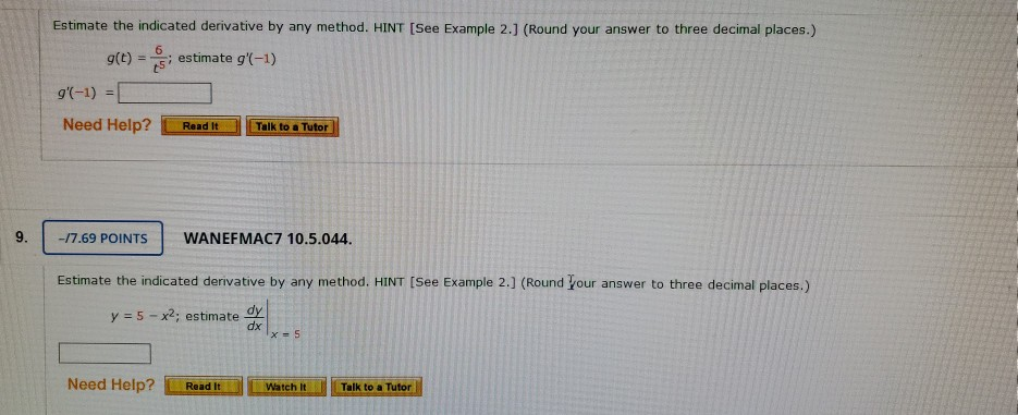 Solved Estimate the derivative from the table of average | Chegg.com