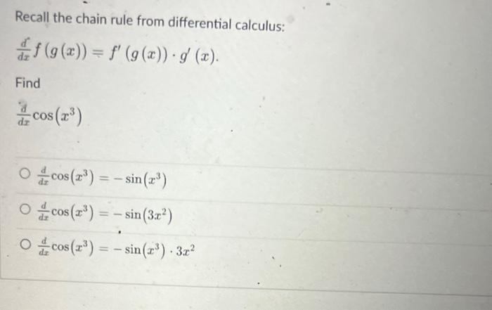 Solved Recall the chain rule from differential calculus: | Chegg.com