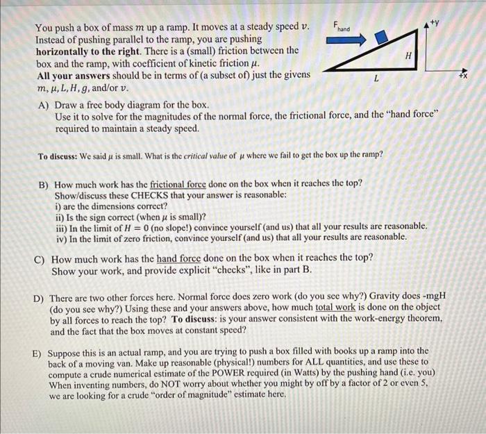 Solved You push a box of mass m up a ramp. It moves at a | Chegg.com