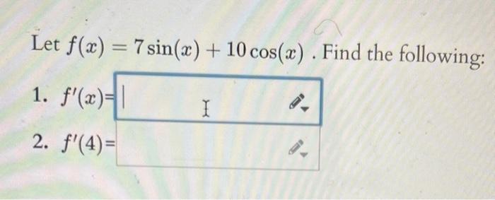 Solved Let F X 7sin X 10cos X Find The Following 1