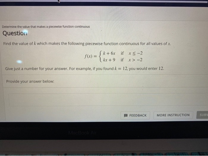 Solved Determine the value that makes a piecewise function | Chegg.com