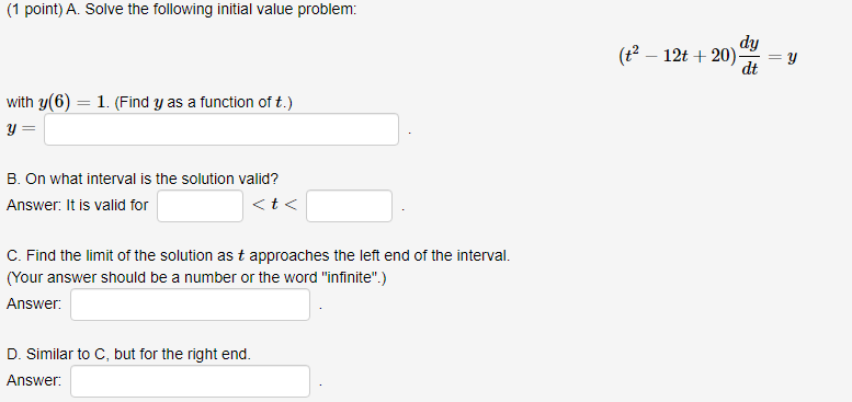 Solved (1 point) A. Solve the following initial value | Chegg.com