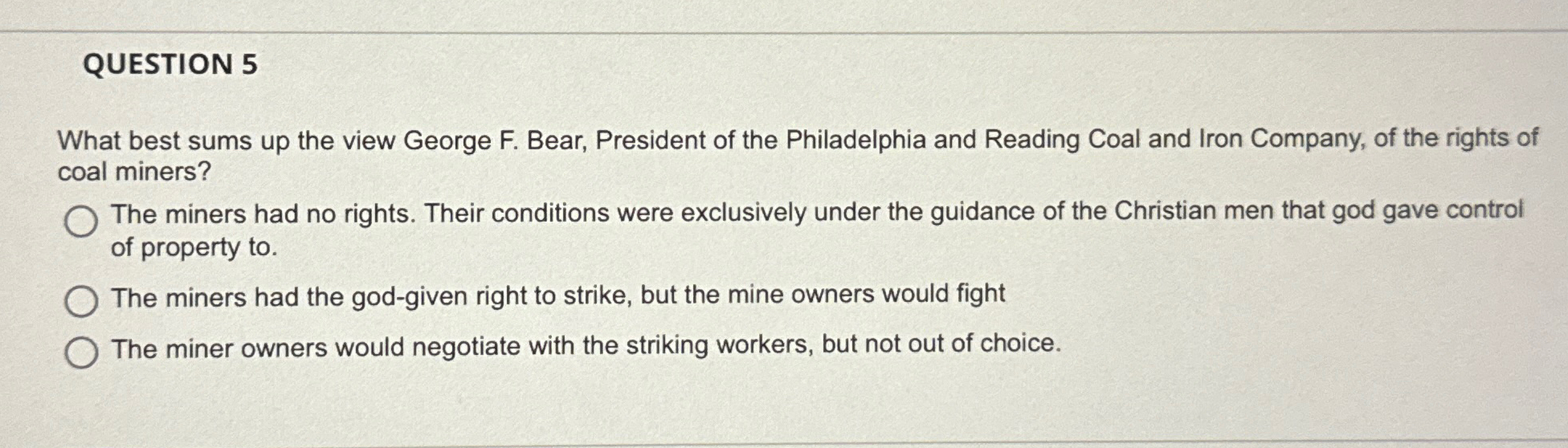 Solved QUESTION 5What best sums up the view George F. ﻿Bear, | Chegg.com