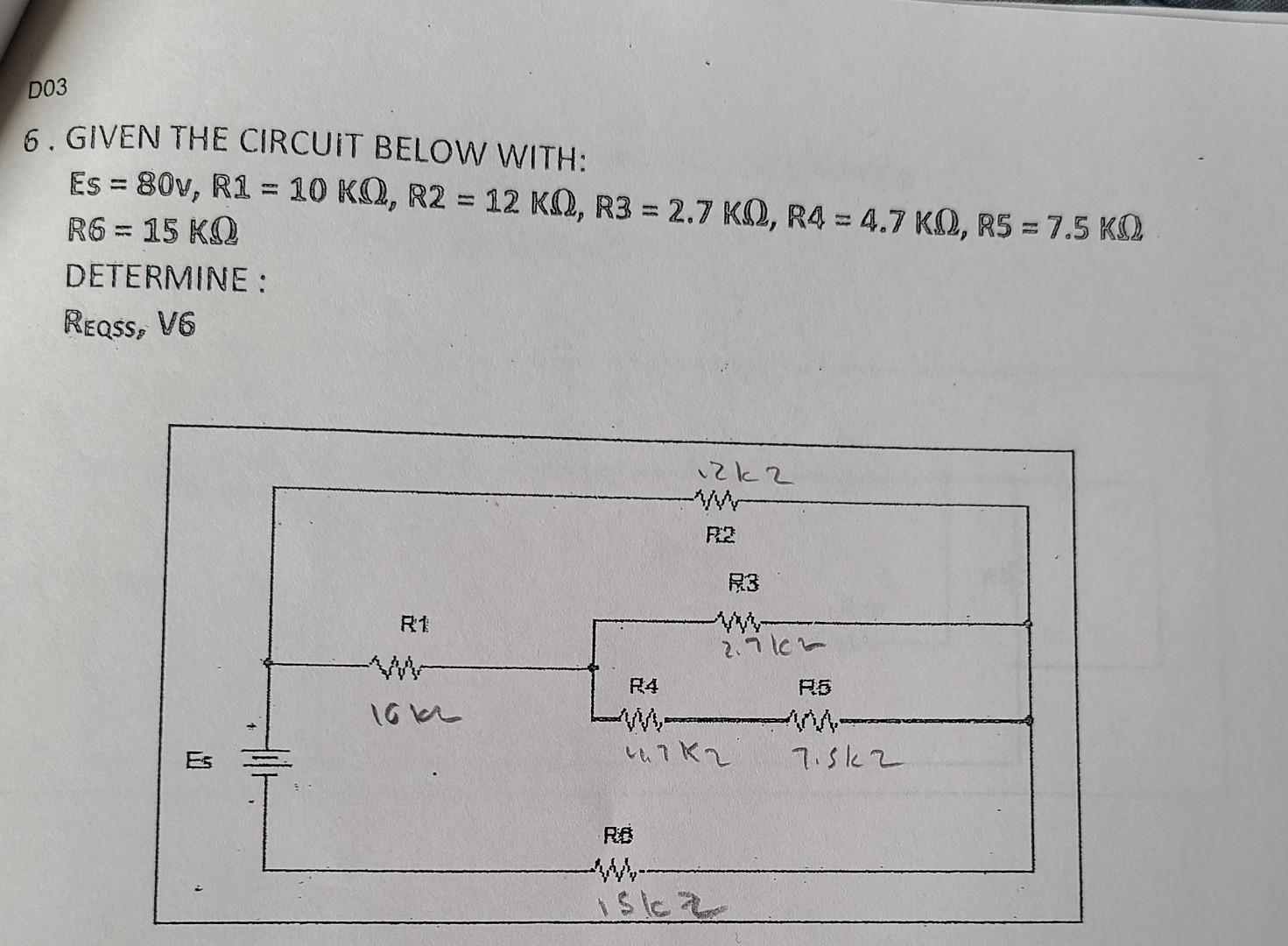Solved 6. GIVEN THE CIRCUIT BELOW WITH: ES=80 V,R1=10 | Chegg.com