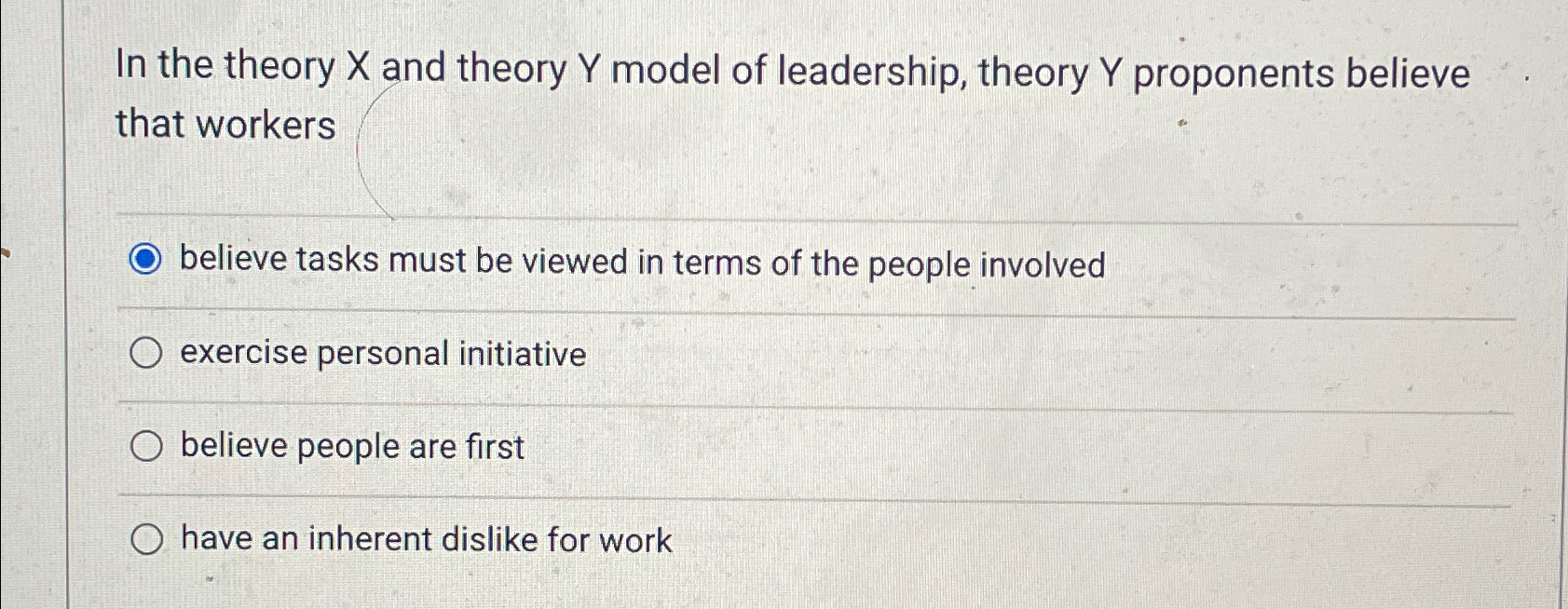 Solved In the theory x ﻿and theory Y ﻿model of leadership, | Chegg.com
