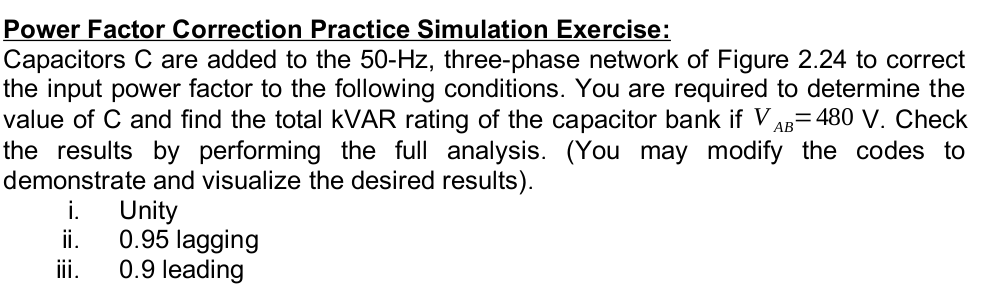 Solved Figure 2.24 for Example 2.19Power Factor Correction | Chegg.com